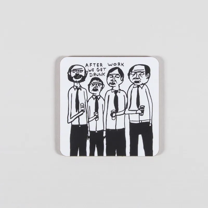 David Shrigley After Work Get Drunk Coaster